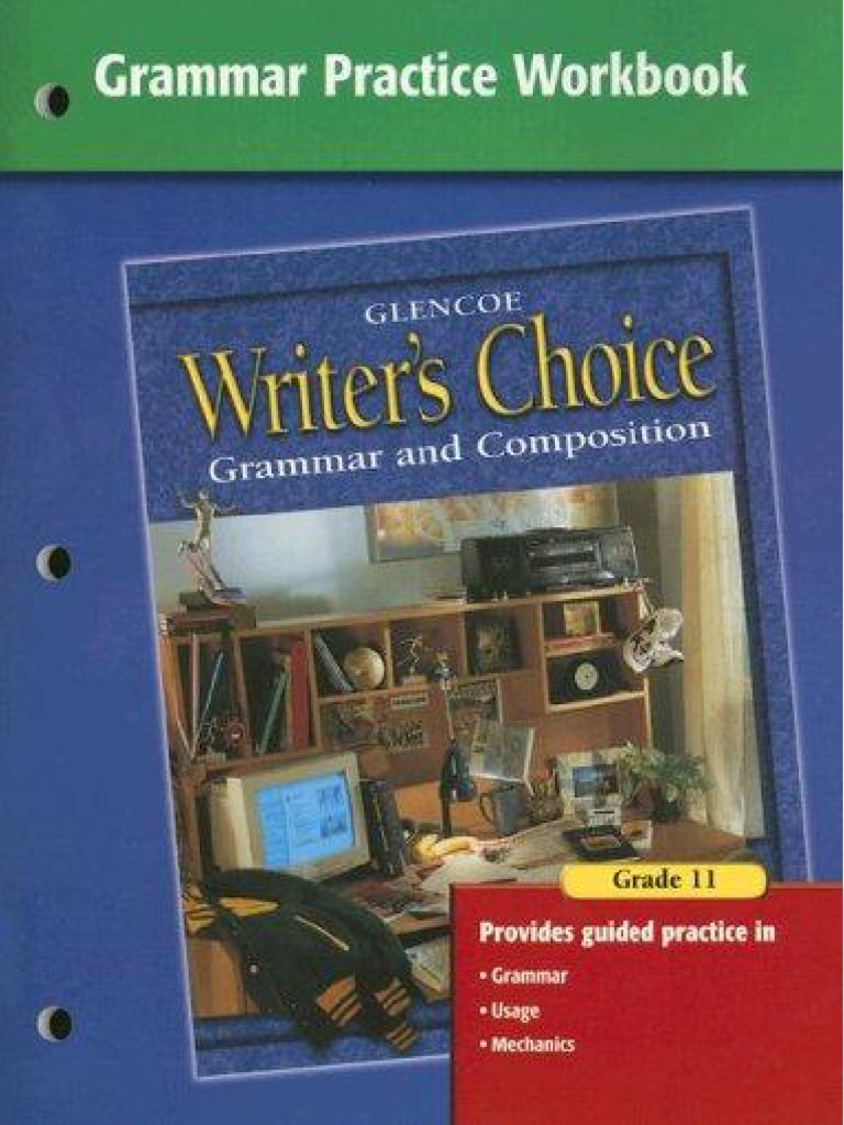 Writers Choice. Grammar Practice Workbook Grade 11 | PDF | Verb | Adverb