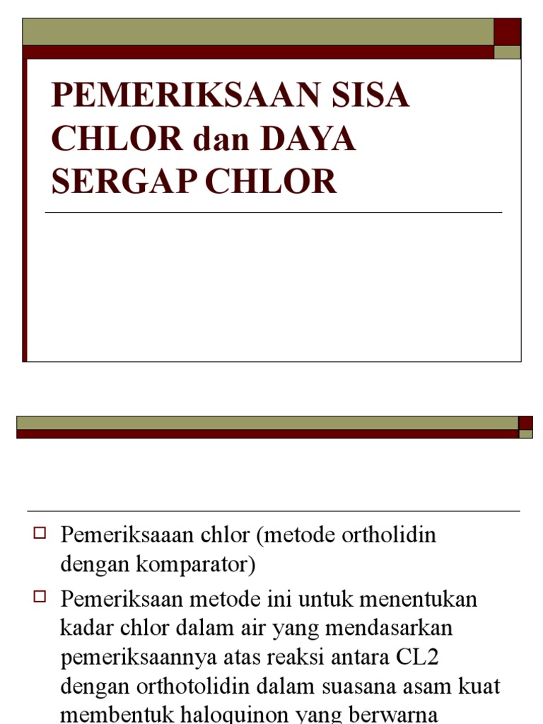 PEMERIKSAAN SISA CHLOR Dan DAYA SERG | PDF