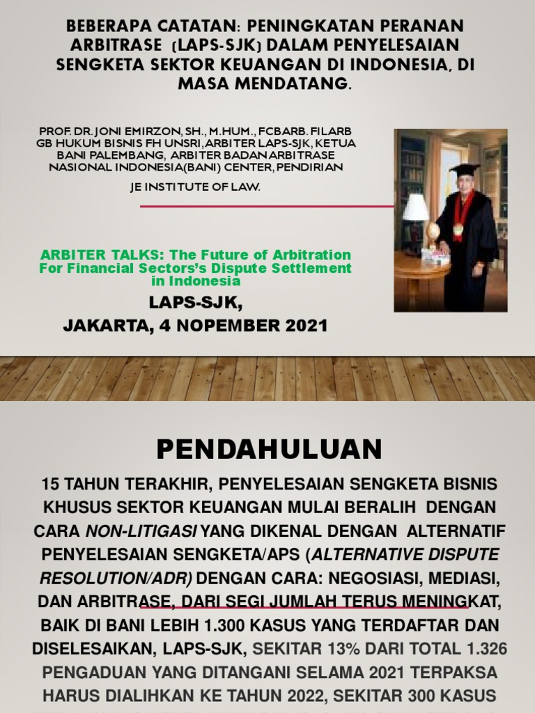 Beberapa Catatan: Peningkatan Peranan Arbitrase (Laps-Sjk) Dalam ...