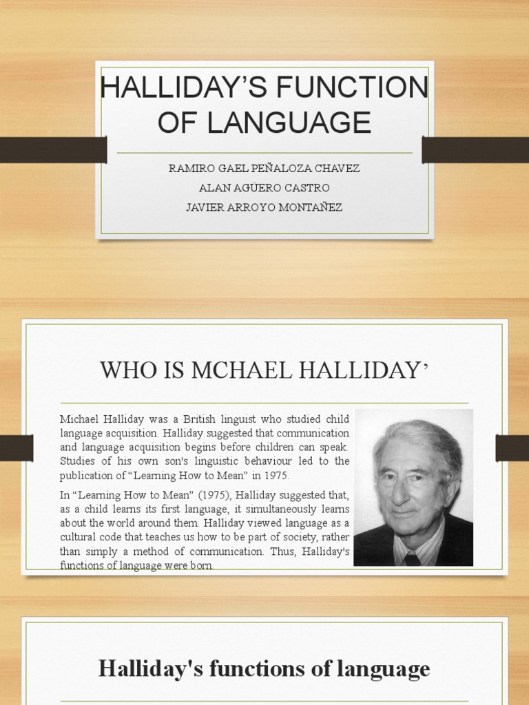 Halliday'S Function of Language: Ramiro Gael Peñaloza Chavez Alan ...