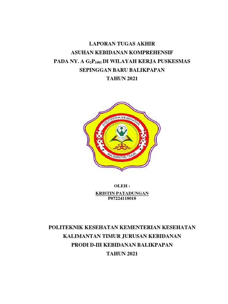 Laporan Tugas Akhir Asuhan Kebidanan Komprehensif Pada Ny. A G P Di Wilayah Kerja Puskesmas ...