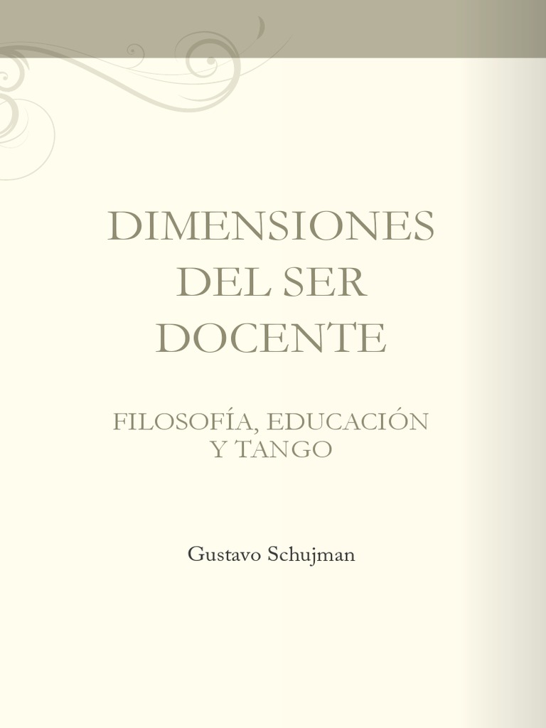 Schujman Dimensiones Del Ser Docente | PDF