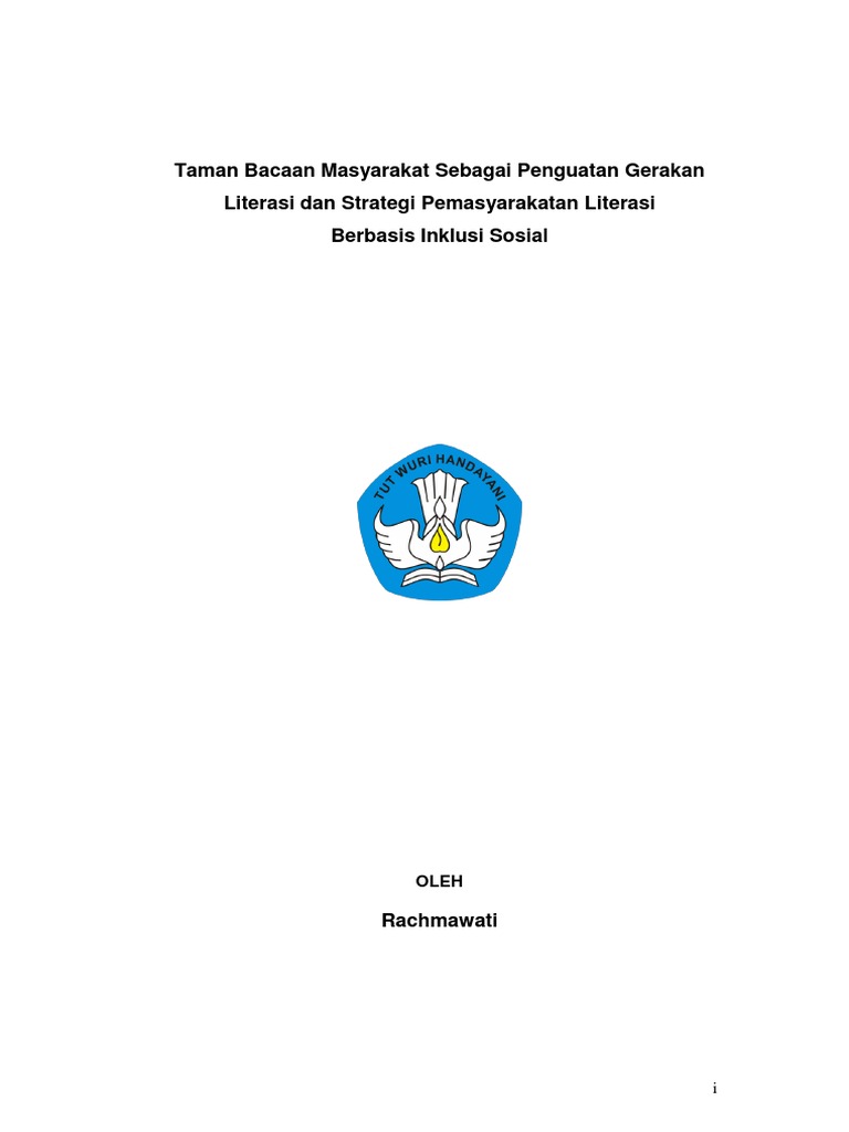 Taman Baca Masyarakat Sebagai Penguatan Gerakan Literasi Dan Strategi Pemasyarakatan Literasi ...