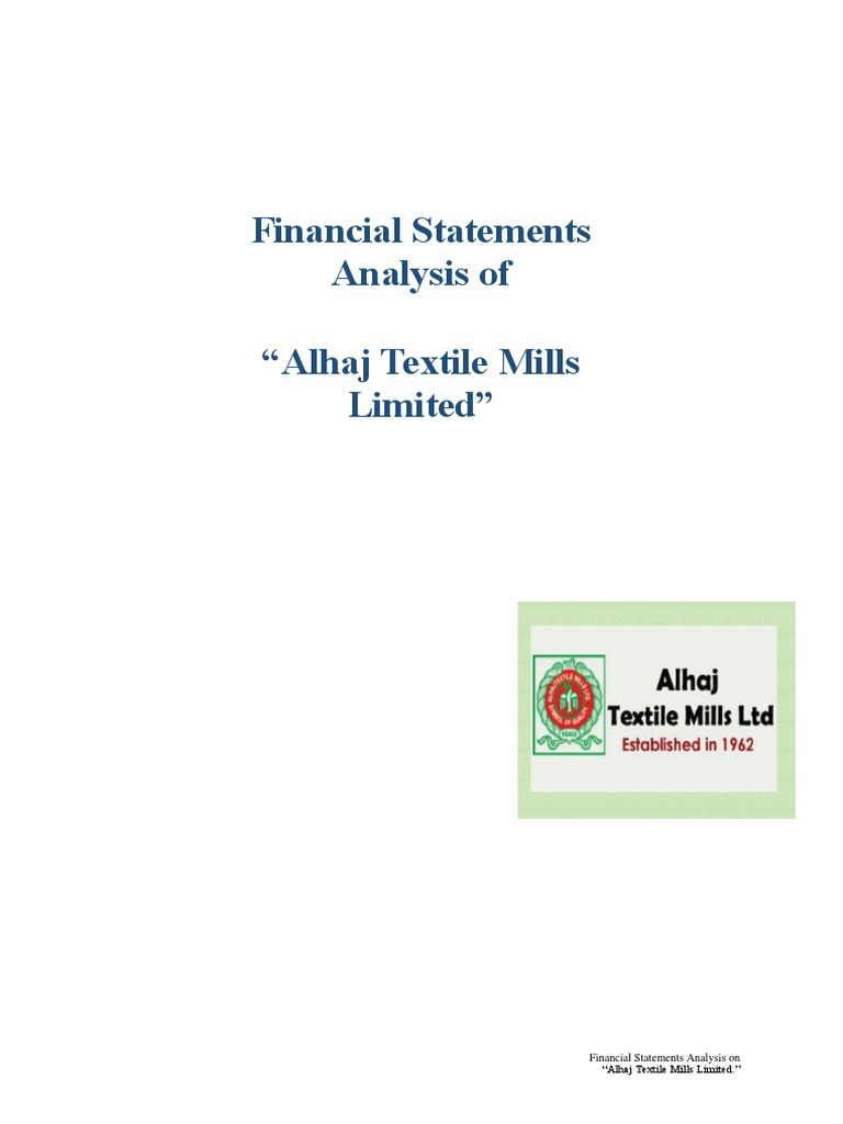Financial Statements Analysis of "Alhaj Textile Mills Limited" | PDF ...