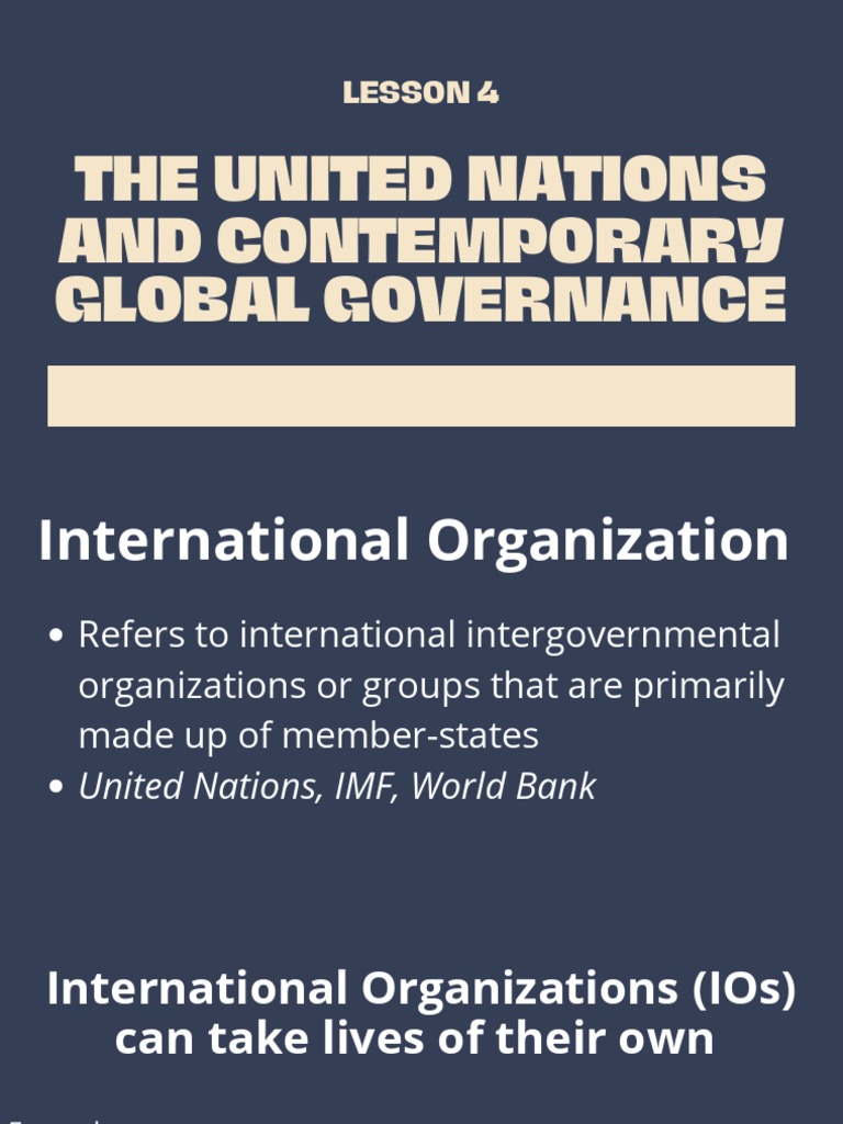Lesson 4 The United Nations and Contemporary Global Governance ...