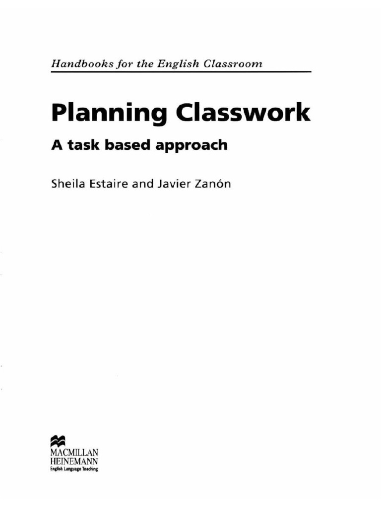 Estaire.&.Zanon - Planning Classwork Task Based Approach | PDF