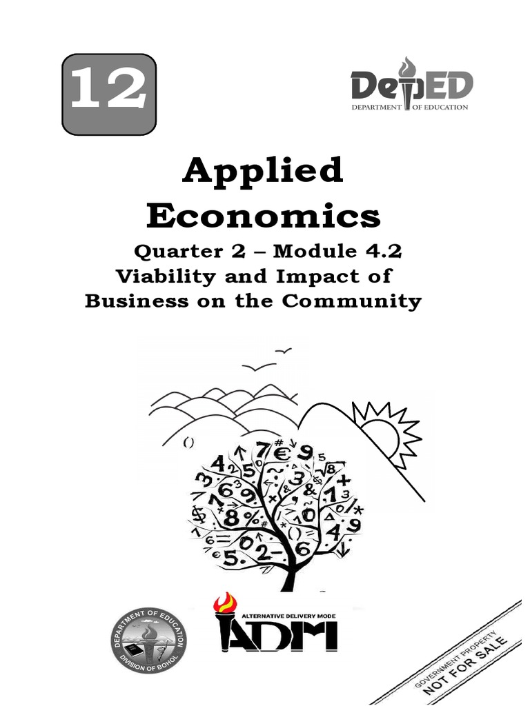 Applied Economics: Quarter 2 - Module 4.2 Viability and Impact of Business On The Community ...