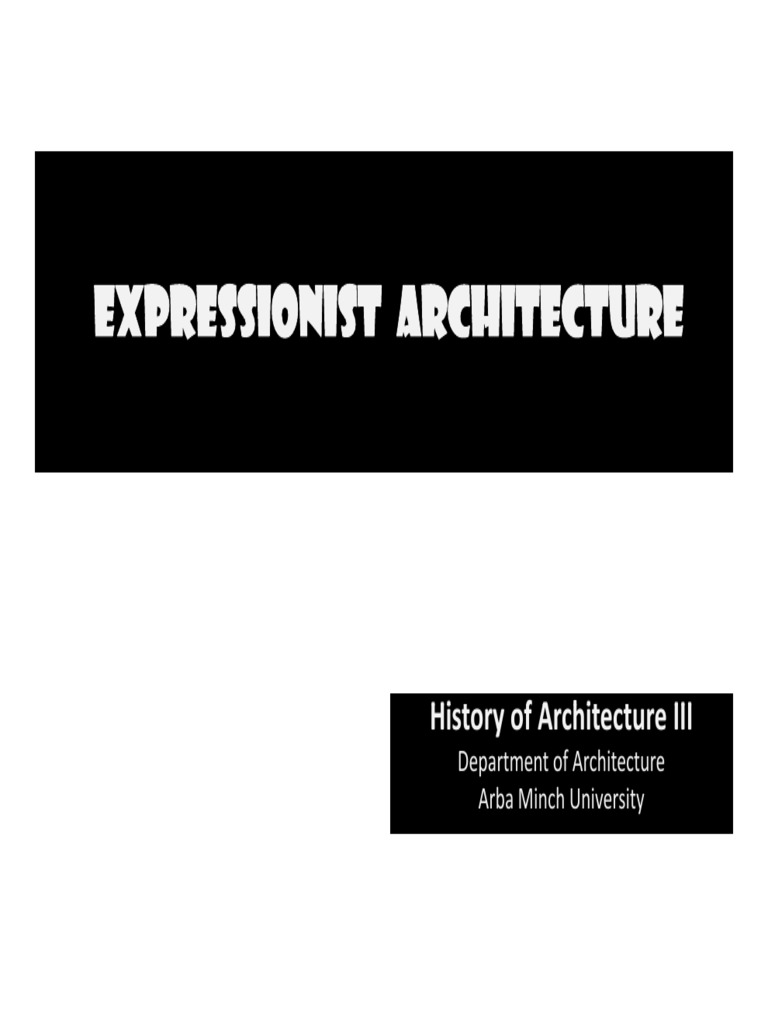 Expressionism Lecture Pdf The Arts Style