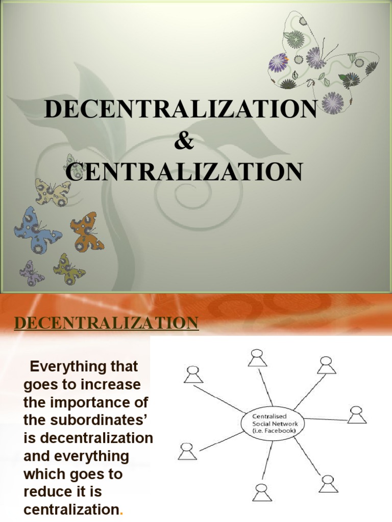 Decentralization & Centralization | PDF | Decentralization | Leadership