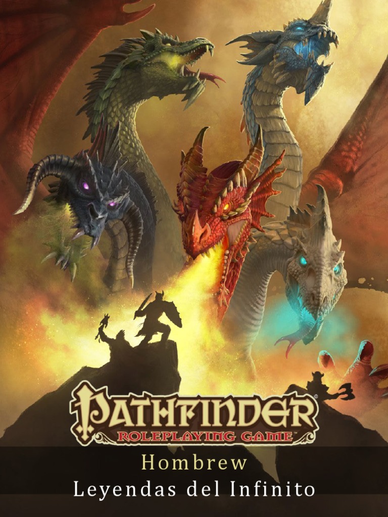 Leyendas Del Infinito (Pathfinder Homebrew) | PDF