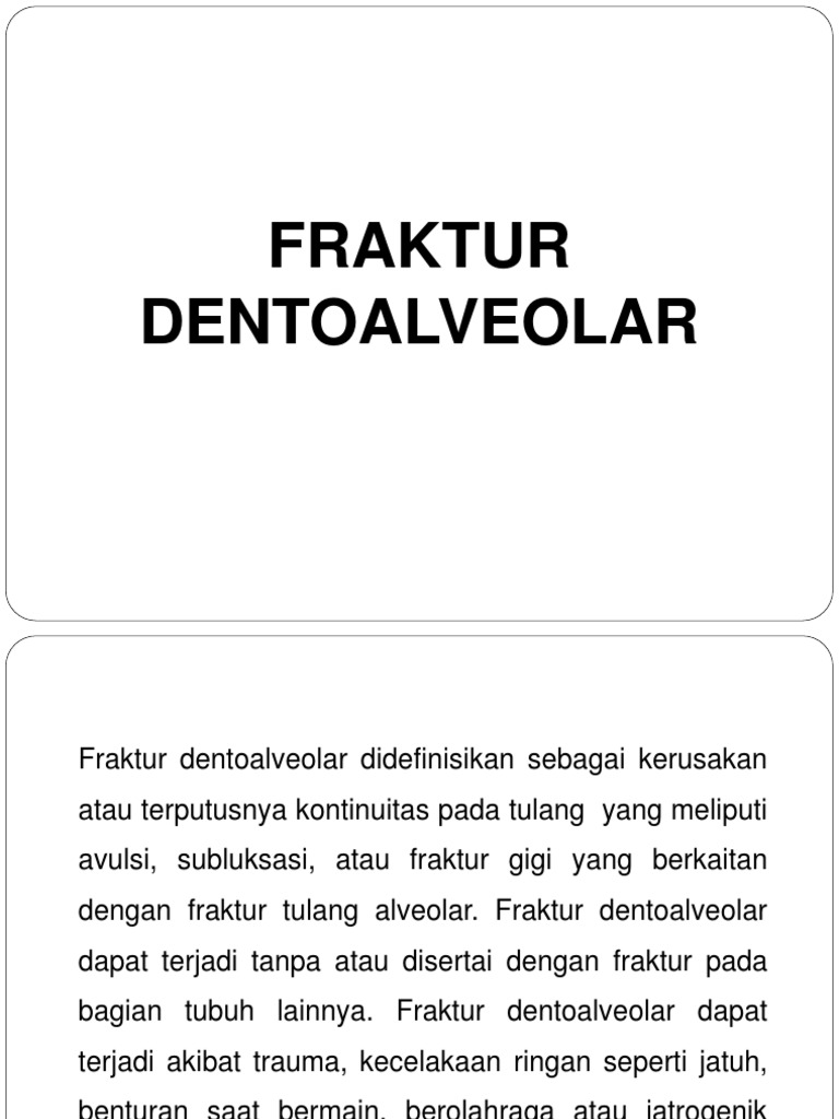 Klasifikasi dan Terapi Fraktur Dentoalveolar | PDF