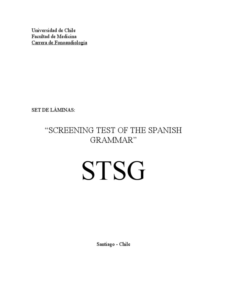 "Screening Test of The Spanish Grammar": Universidad de Chile Facultad ...