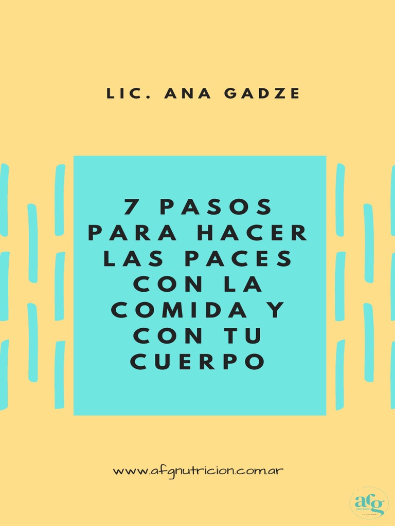 7 Pasos para Hacer Las Paces Con La Comida y Con Tu Cuerpo | PDF | Pensamiento | Dieta