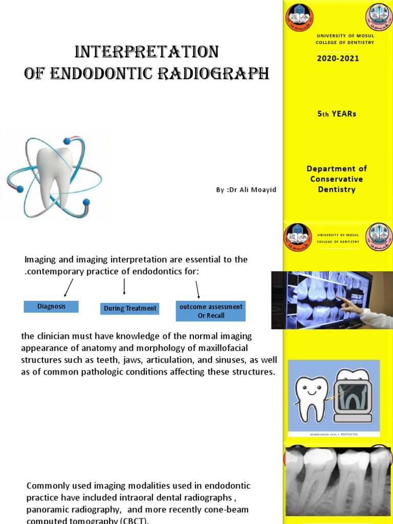 Interpreting Endodontic Radiographs: An Overview of Radiographic ...