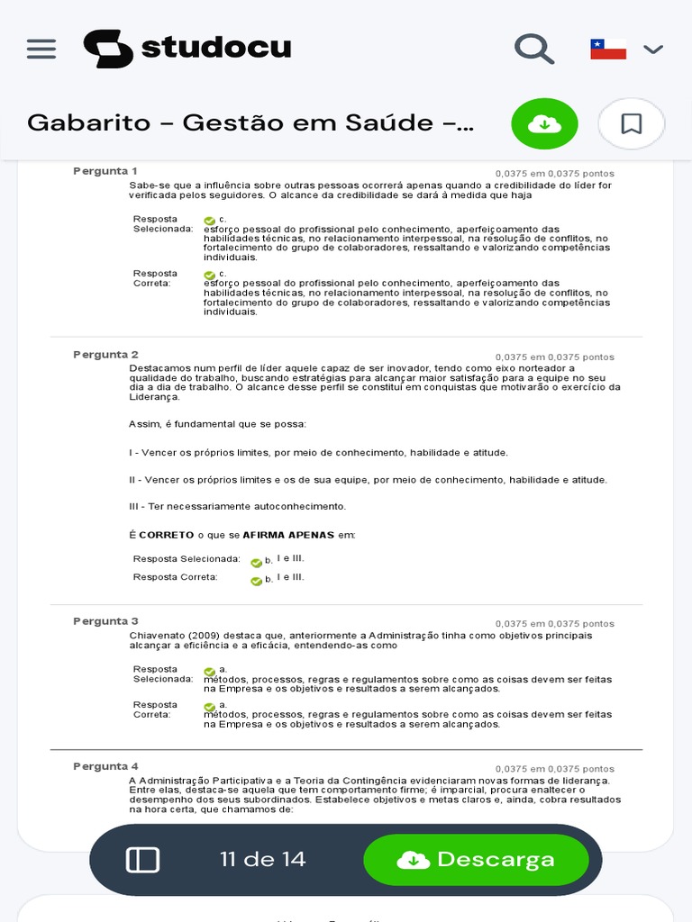 Gabarito - Gestão em Saúde - AS's e ASW - Pergunta 1 Resposta Selecionada C. Resposta Correta C ...