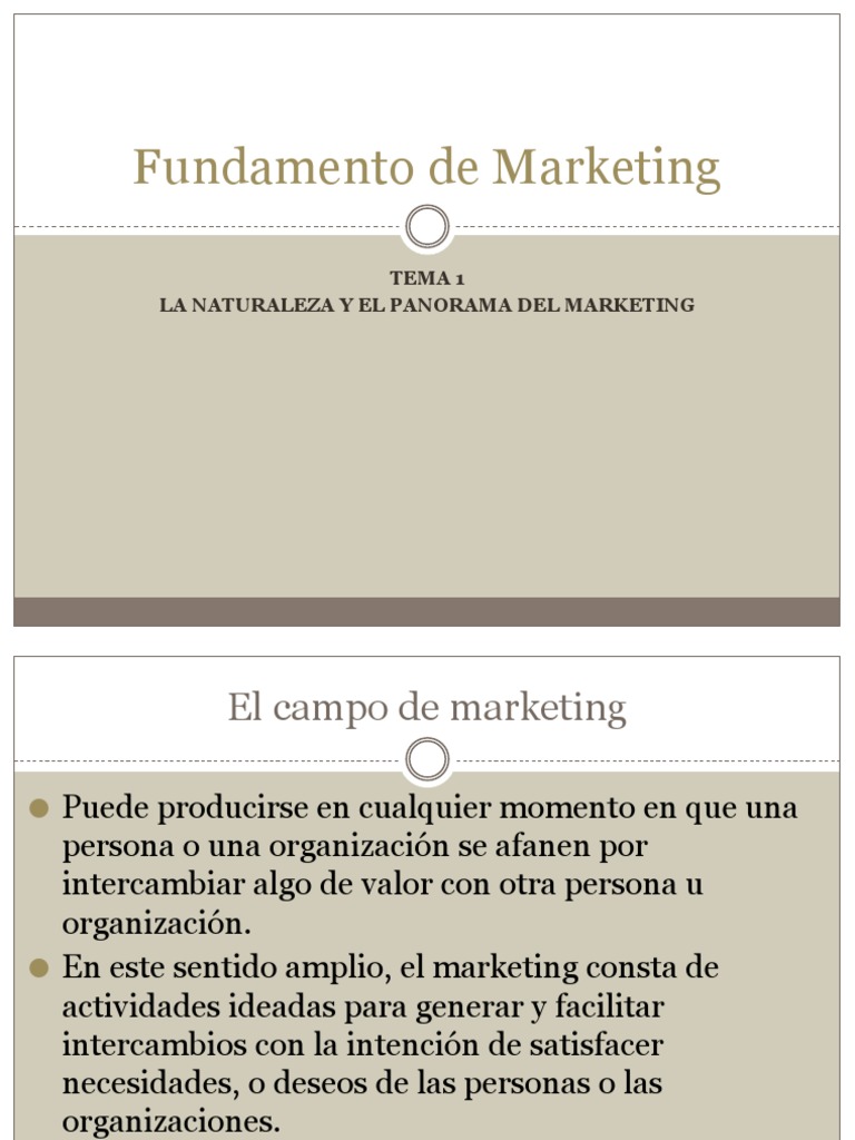 Fundamento de Marketing: Tema 1 La Naturaleza Y El Panorama Del Marketing | PDF | Marketing ...