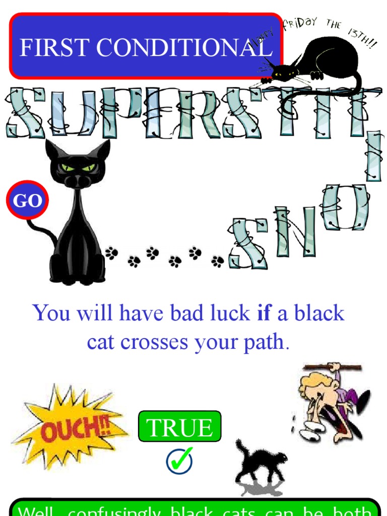 First Conditional | PDF | Luck | Superstitions