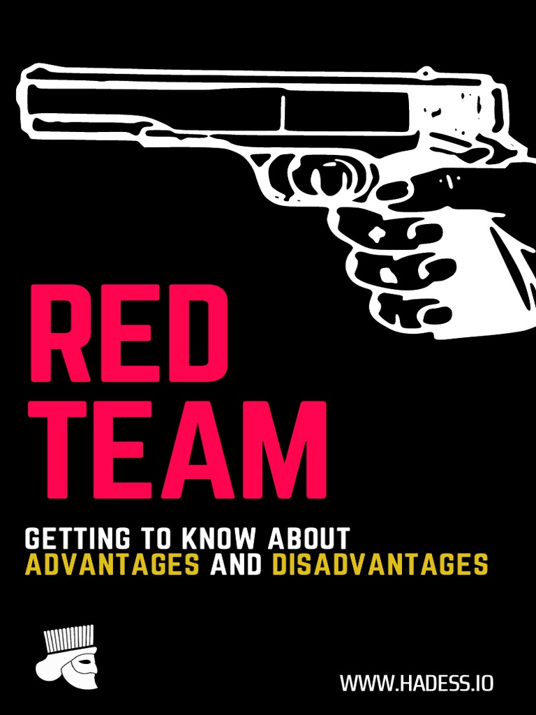 Red Teaming: Pros and Cons Explained | PDF | Penetration Test ...