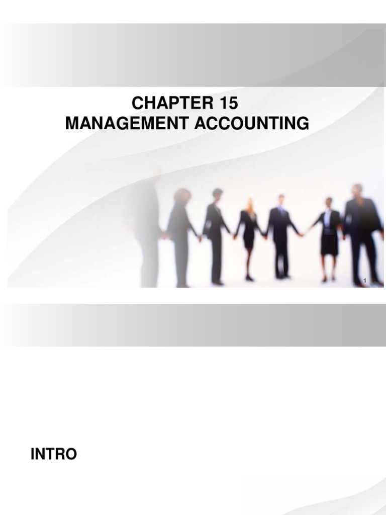 Chapter 15 MANAGEMENT ACCOUNTING - 1 | PDF | Management Accounting ...