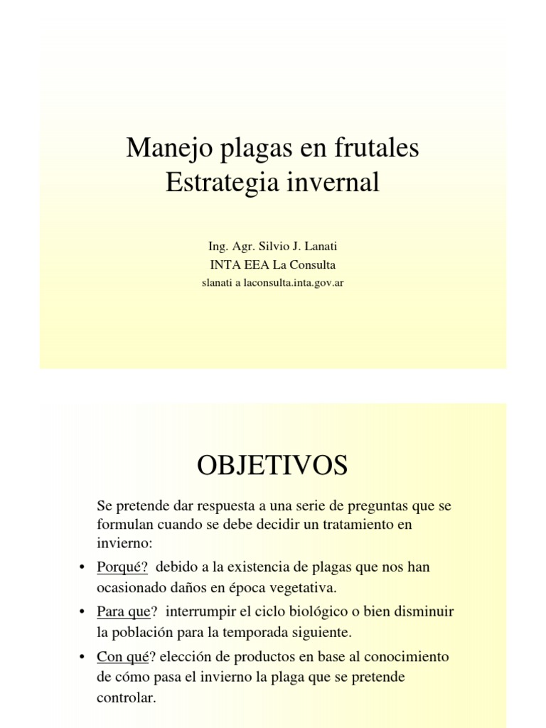 Manejo Plagas en Frutales Estrategia Invernal: Ing. Agr. Silvio J ...
