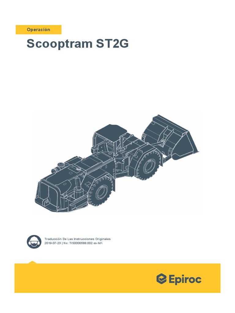 TIS0000588.002 es-MX Scooptram ST2G - Operation | PDF | Palanca | Presión