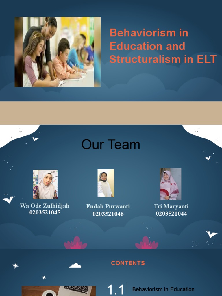 Group 1 (Behaviorism in Education and Structuralism in ELT) | PDF | Behaviorism | Learning