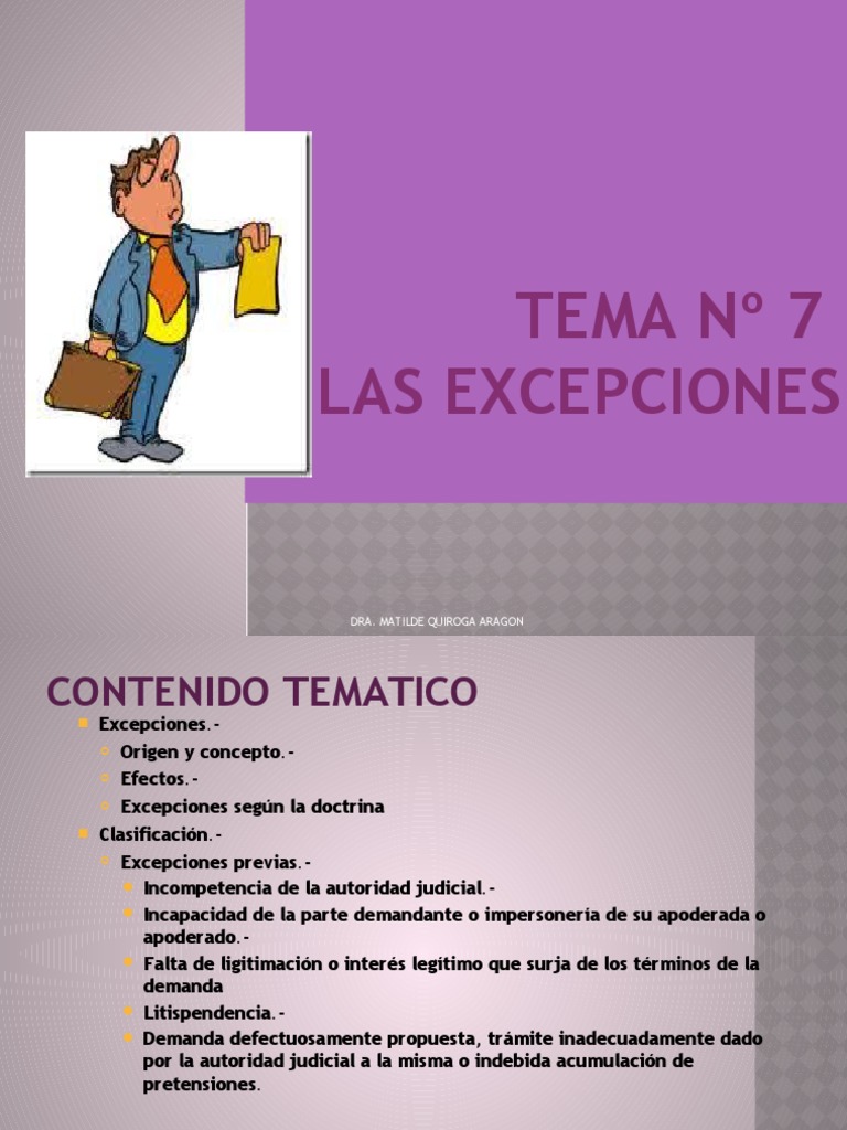 Tema #7 Las Excepciones: Dra. Matilde Quiroga Aragon | PDF | Demanda judicial | Ley procesal