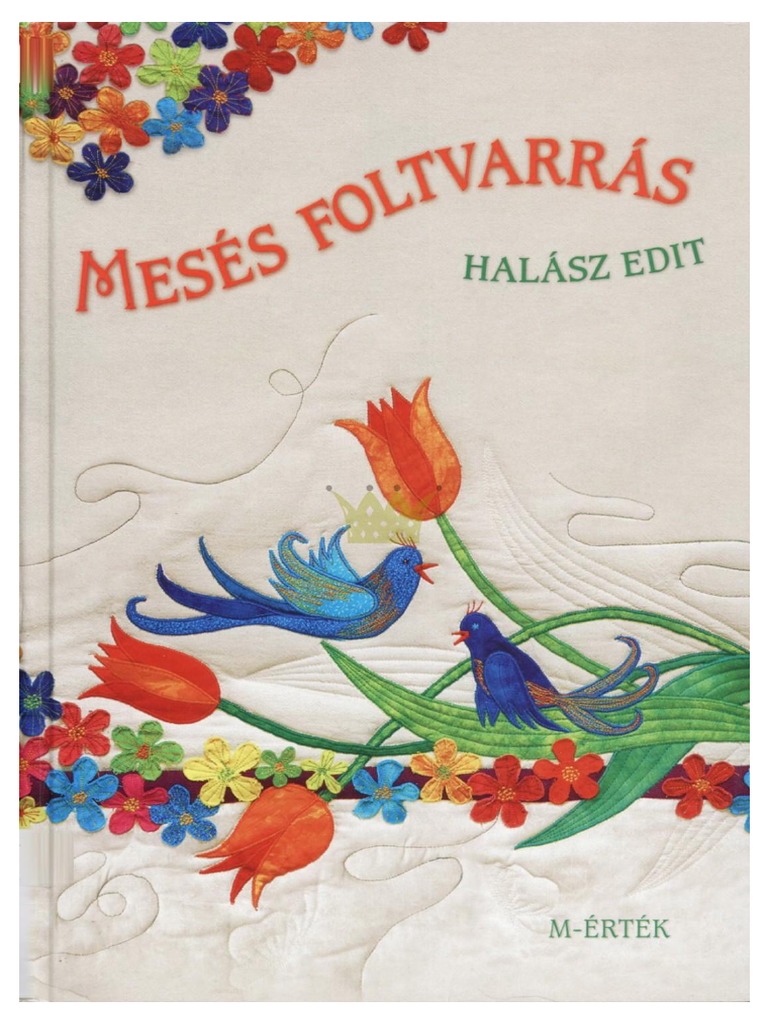 Halász Edit - Mesés Foltvarrás | PDF
