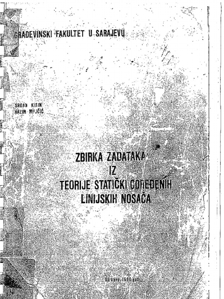 Zbirka Zadataka Iz Teorije Statičko Određenih Nosača | PDF