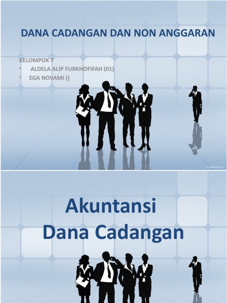 KLMPOK 7 - Dana - Cadangan - and - NON ANGGARAN | PDF