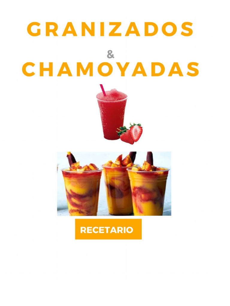 Chamoyadas y Granizados | PDF | Licuadora | Ingredientes de comida