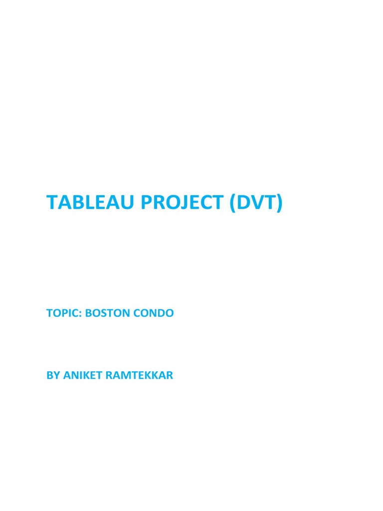 Tableau Project (DVT) : Topic: Boston Condo | PDF