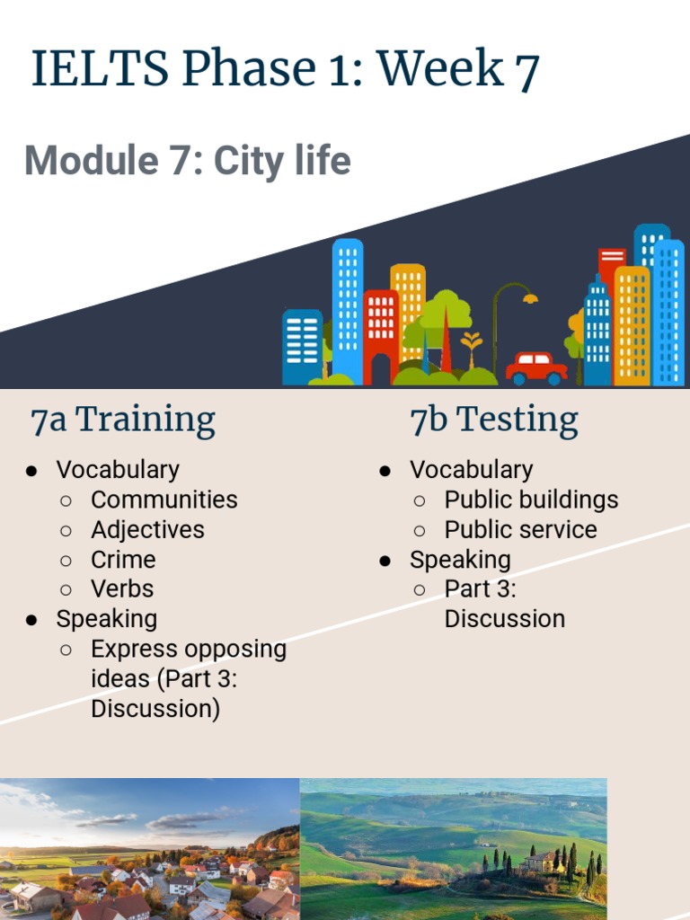 IELTS Phase 1: Week 7: Module 7: City Life | PDF | Burglary | Robbery