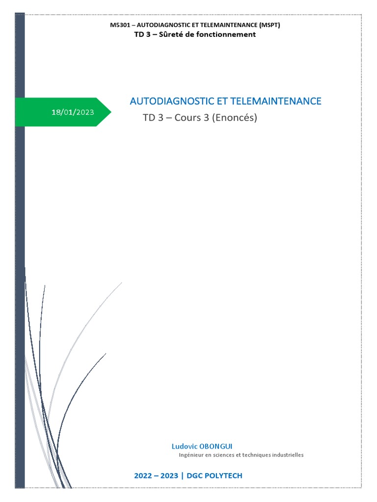 TD 3 - E - Sûreté de Fonctionnement - ADTM - AE6 | PDF | Ingénierie de fiabilité | Ingénierie ...