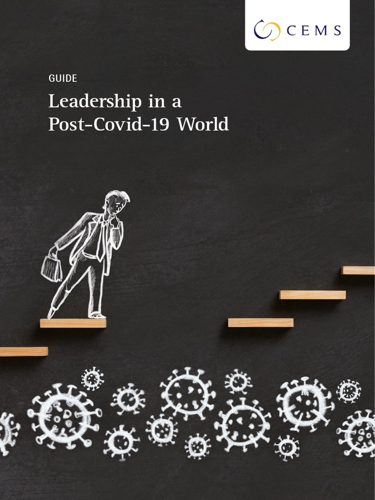 CEMS_ Guide-To-Leadership-Post-Covid_v5 | PDF | Leadership | Mindset