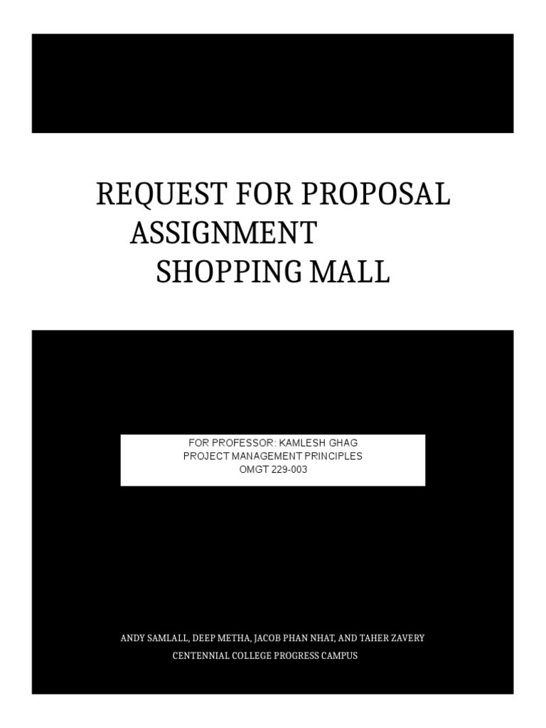 Request For Proposal Assignment Shopping Mall: For Professor: Kamlesh Ghag Project Management ...