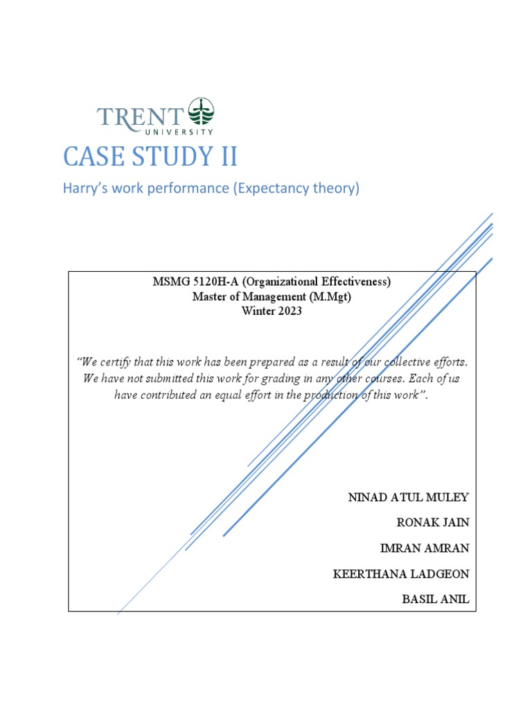 Case Study2 - Organizational Effectiveness | PDF | Motivational | Motivation