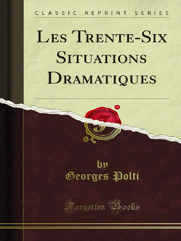Les Trente-Six Situations Dramatiques | PDF