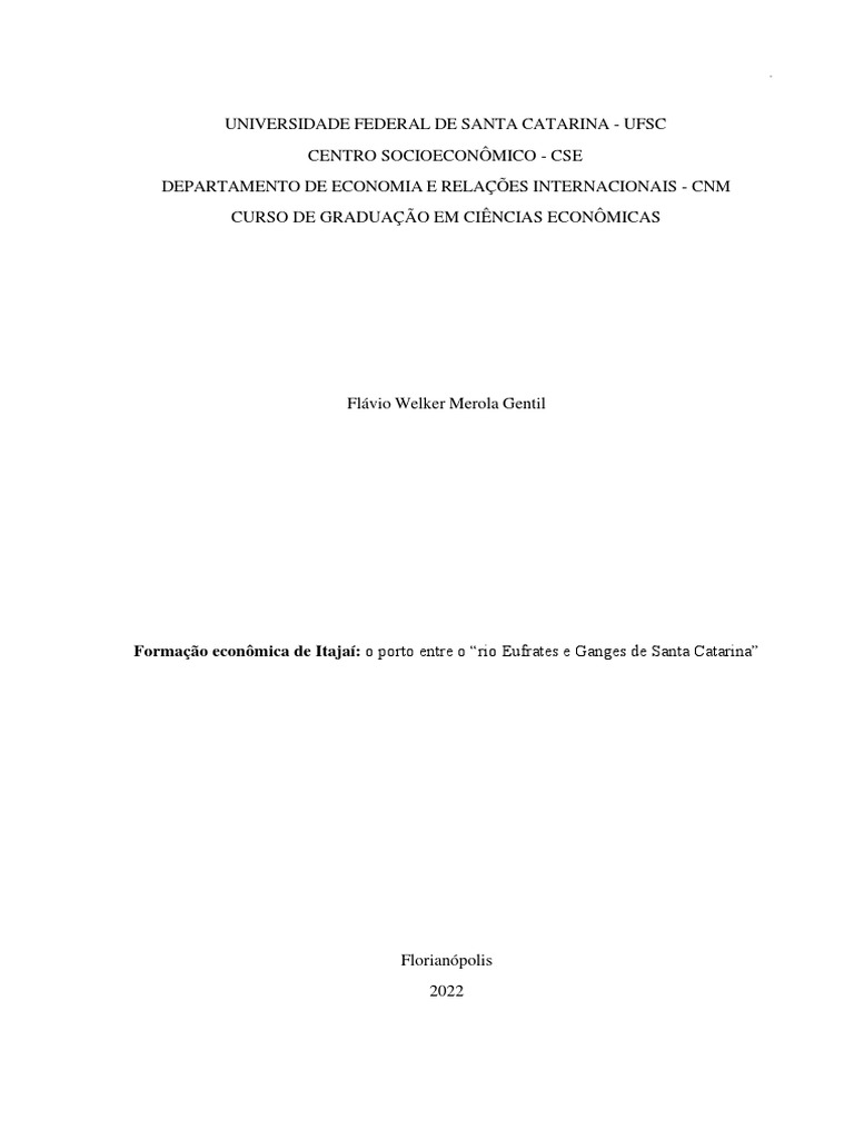 TCC - Flávio Welker Merola Gentil - Formação econômica de Itajaí o ...