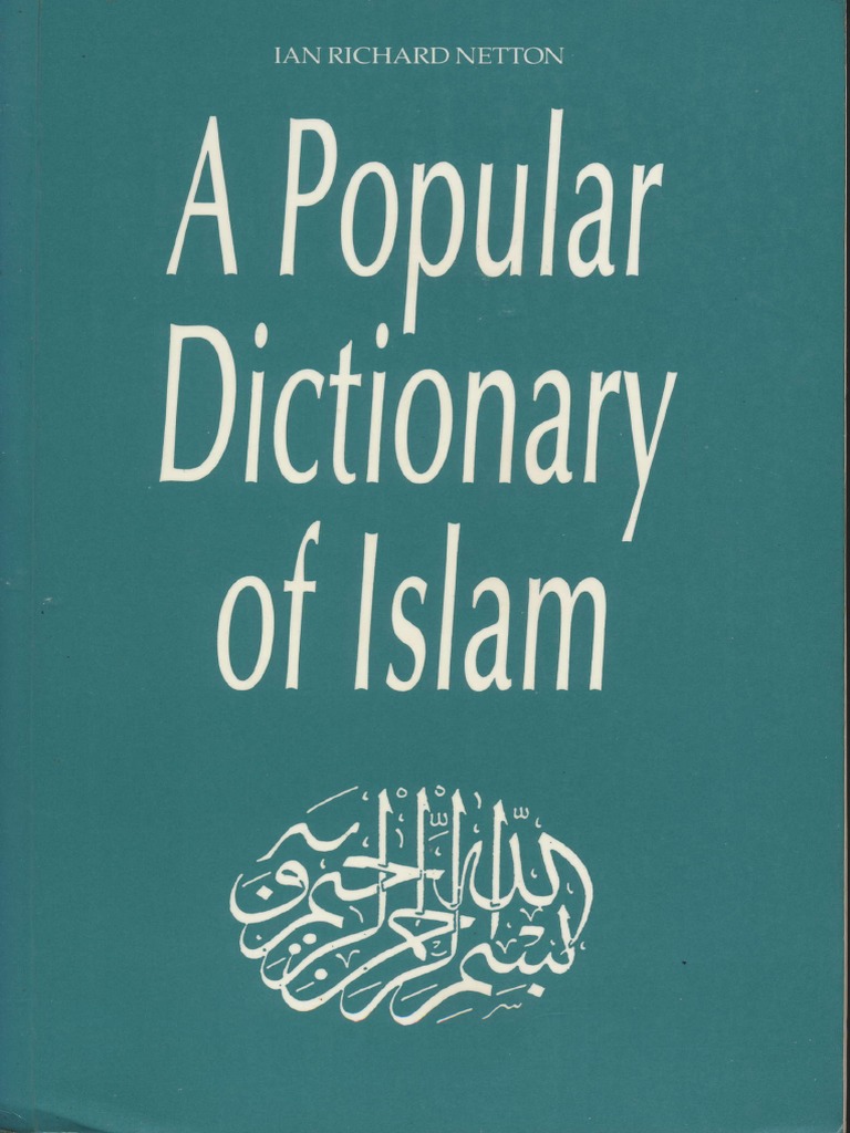 A Comprehensive Guide to Key Terms, Figures, and Concepts in Islam ... A Comprehensive Guide to Key Terms, Figures, and Concepts in Islam ...