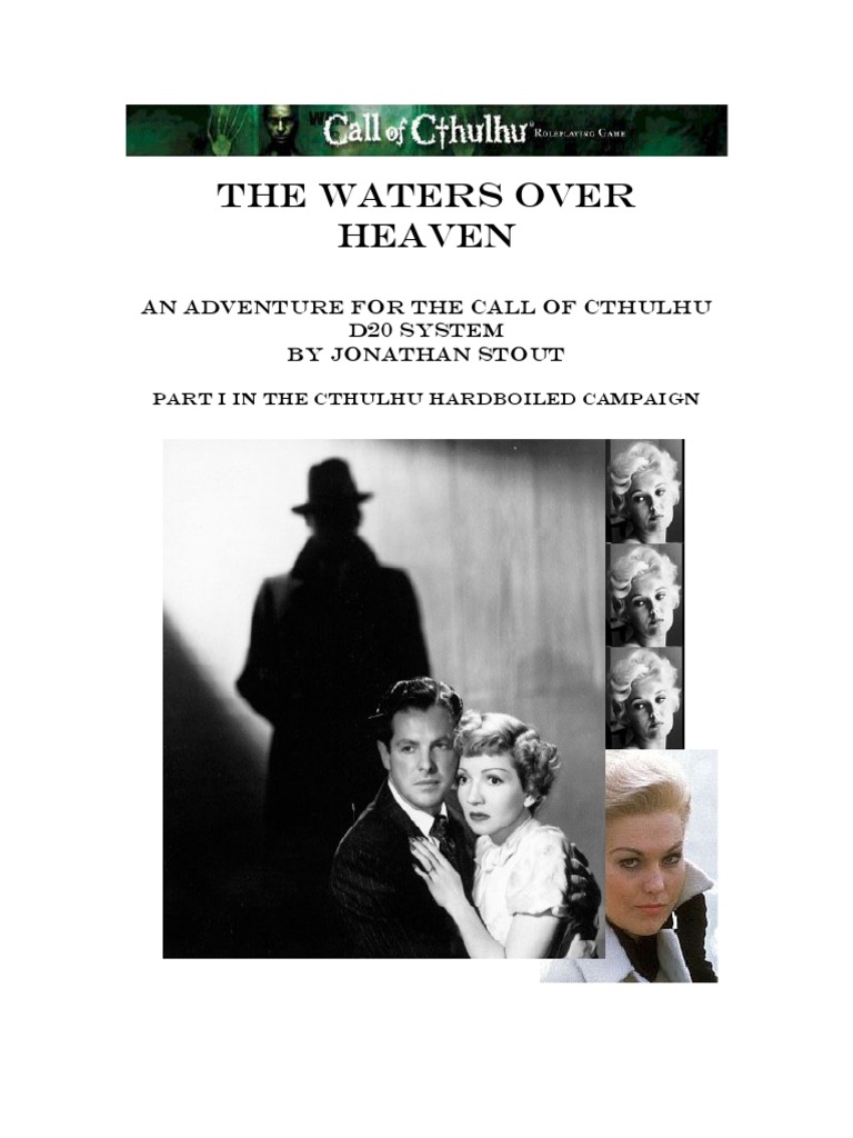 Call of Cthulhu - D20 - Hardboiled Part 1 - Waters Over Heaven | PDF