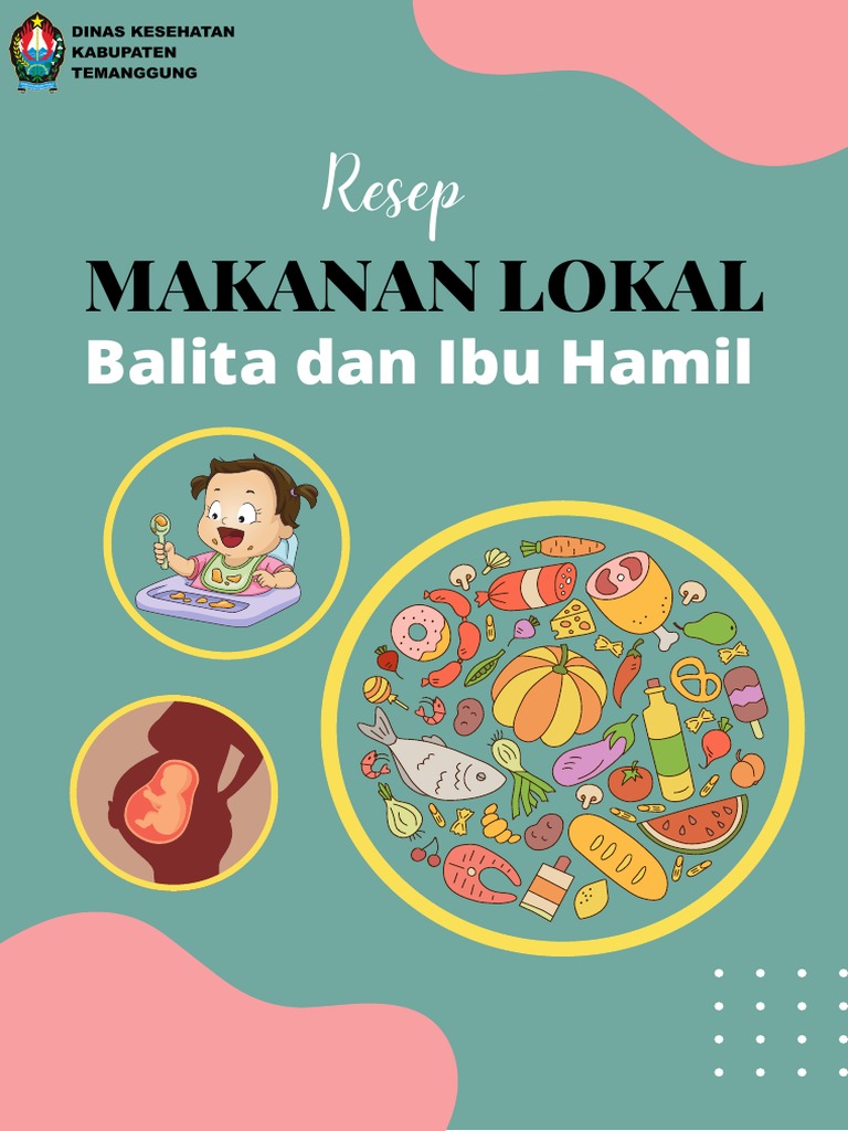 Menu PMT Lokal untuk Ibu Hamil dan Balita | PDF | Memasak, Makanan ...