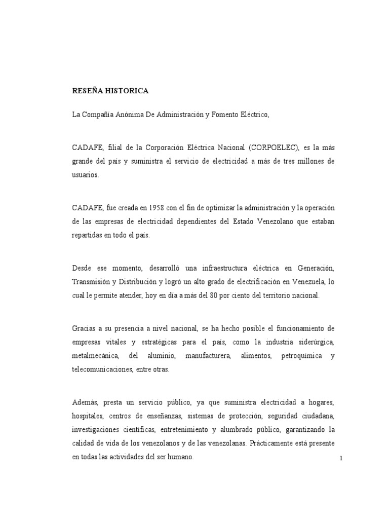La evolución y transformación de CADAFE para fortalecer el servicio ...