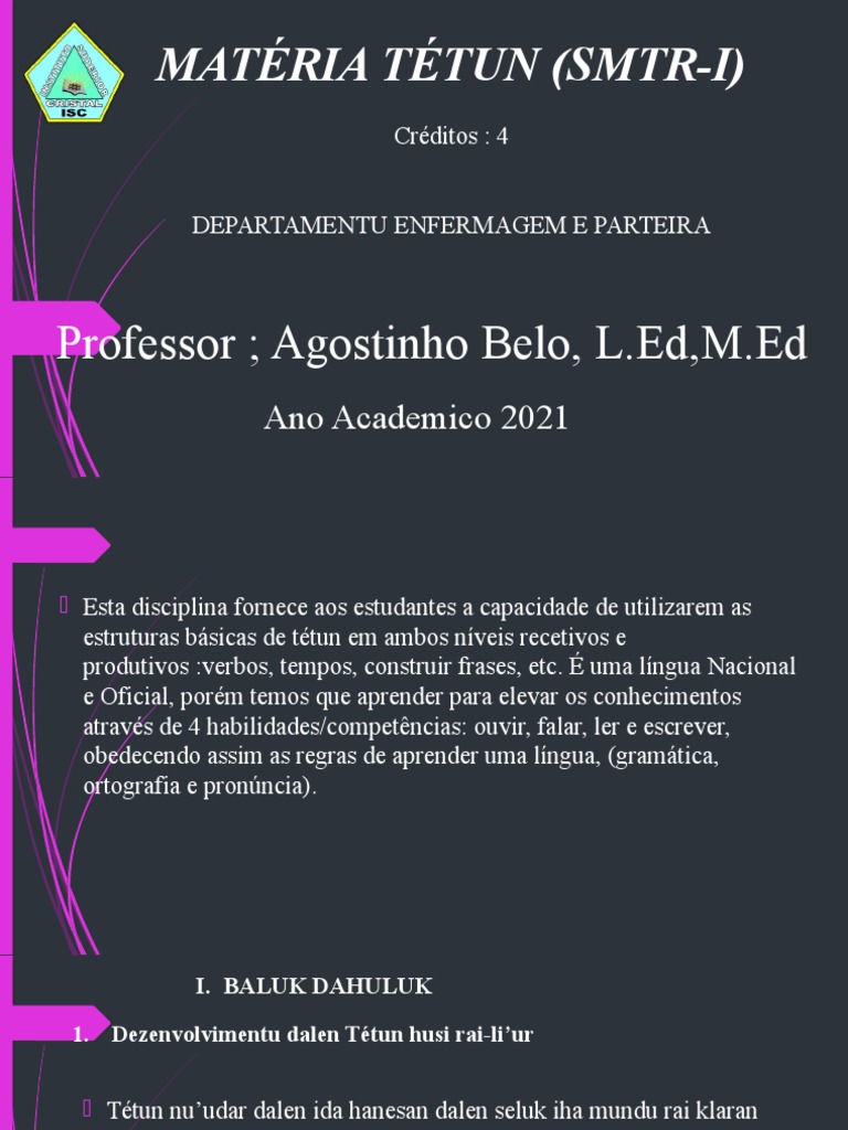 Matéria Tétun Smtr I Professor Agostinho Belo L Ed M Ed Pdf Lingüística Comunicación