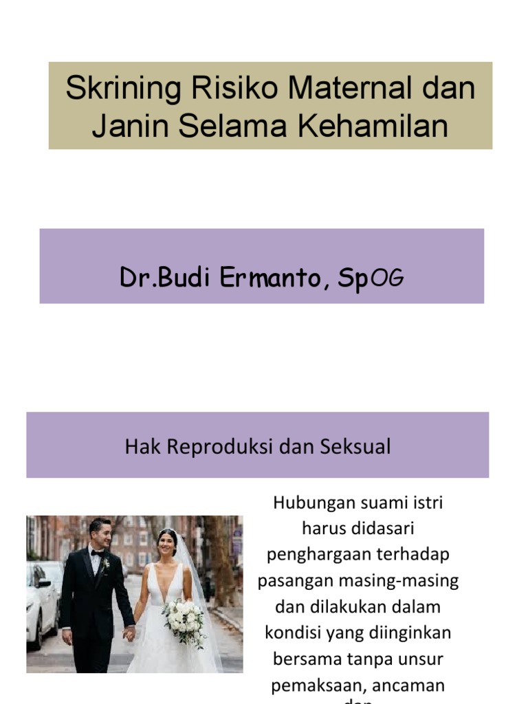 Skrining Risiko Maternal Dan Janin Selama Kehamilan: DR - Budi Ermanto ...