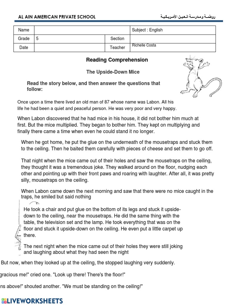 Reading Comprehension: The Upside-Down Mice Read The Story Below, and ...