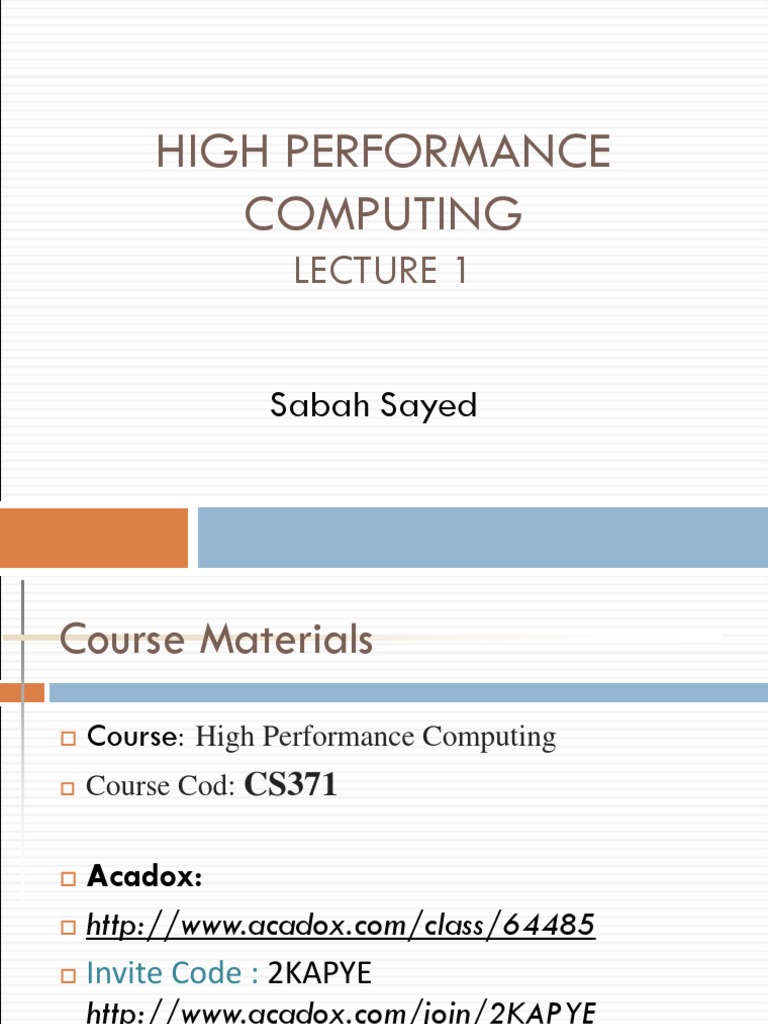 High Performance Computing: Sabah Sayed | PDF | Parallel Computing | Multi Core Processor