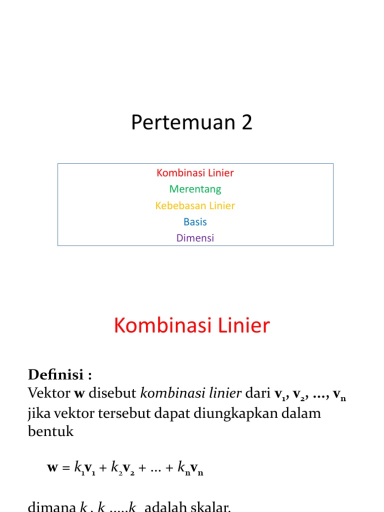 Pertemuan 2: Kombinasi Linier | PDF