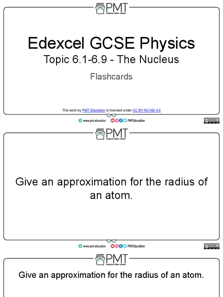 Flashcards - Topic 6 The Nucleus - Edexcel Physics GCSE | PDF