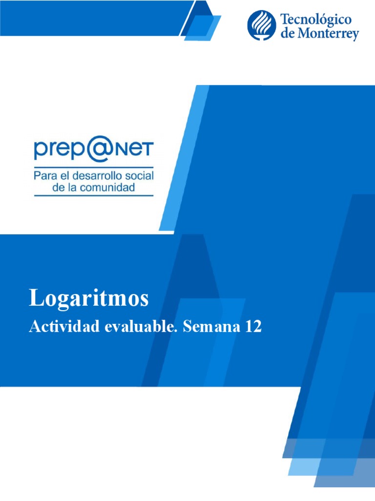 Logaritmos Act Evaluable Semana12 Mate 2 | PDF | Funciones especiales